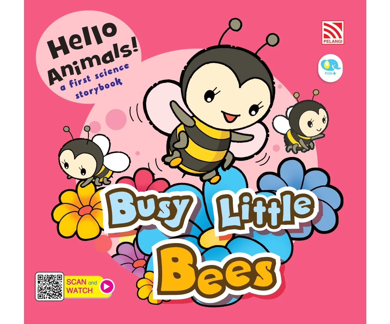 HELLO ANIMALS:BUSY LITTLE BEES 2023 – Popular Book Company Pte Ltd
