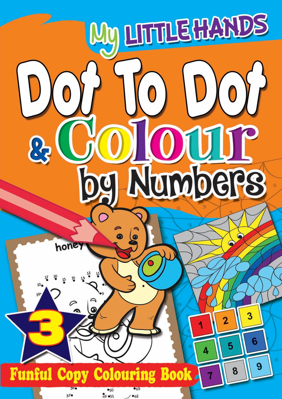 My Little Hands Dot To Dot Colour by Numbers Book 3 – Popular Book ...