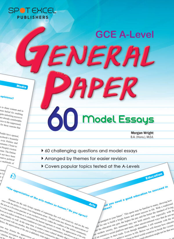 GCE A-Level General Paper 60 Model Essays – Popular Book Company Pte Ltd