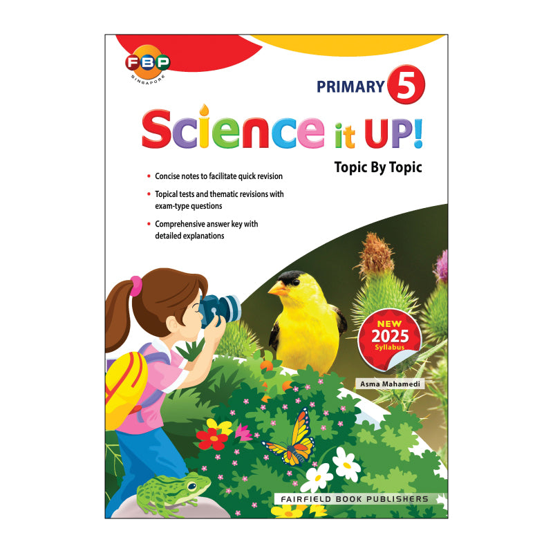 Primary 5 Science It Up! Topic By Topic – Popular Book Company Pte Ltd