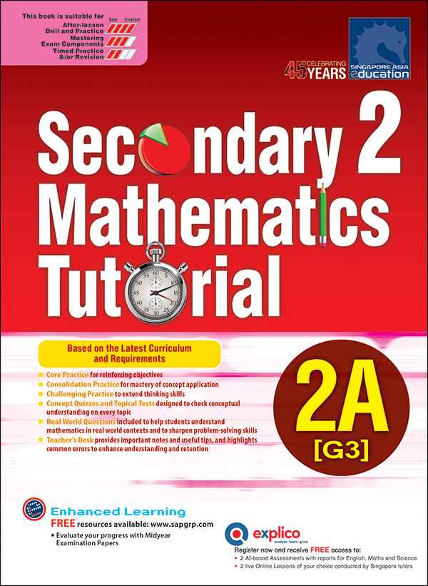 Secondary 2 Mathematics Tutorial 2A [G3] - 5th Edition – Popular Book Company Pte Ltd