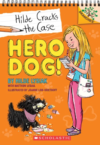 Hero Dog!: A Branches Book (Hilde Cracks the Case #1) (1) – Popular ...
