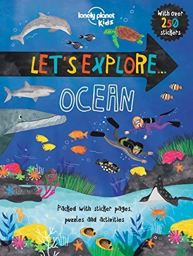 Lonely Planet Kids Let's Explore... Ocean – Popular Book Company Pte Ltd