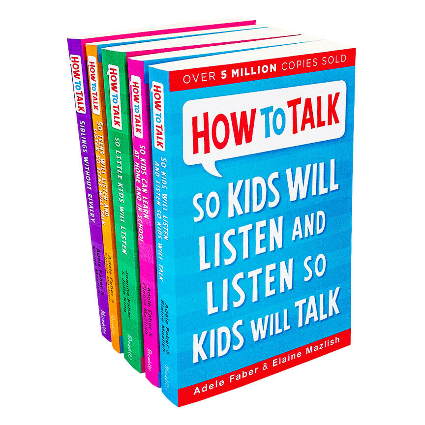 How To Talk Collection : So Kids Will Listen And Listen So Kids Will T ...