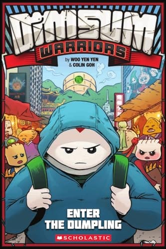 Dim Sum Warriors #1: Enter The Dumpling – Popular Book Company Pte Ltd