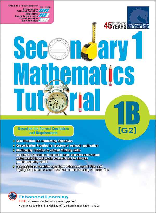 Secondary 1 Mathematics Tutorial 1B [G2]-3rd Edition – Popular Book ...
