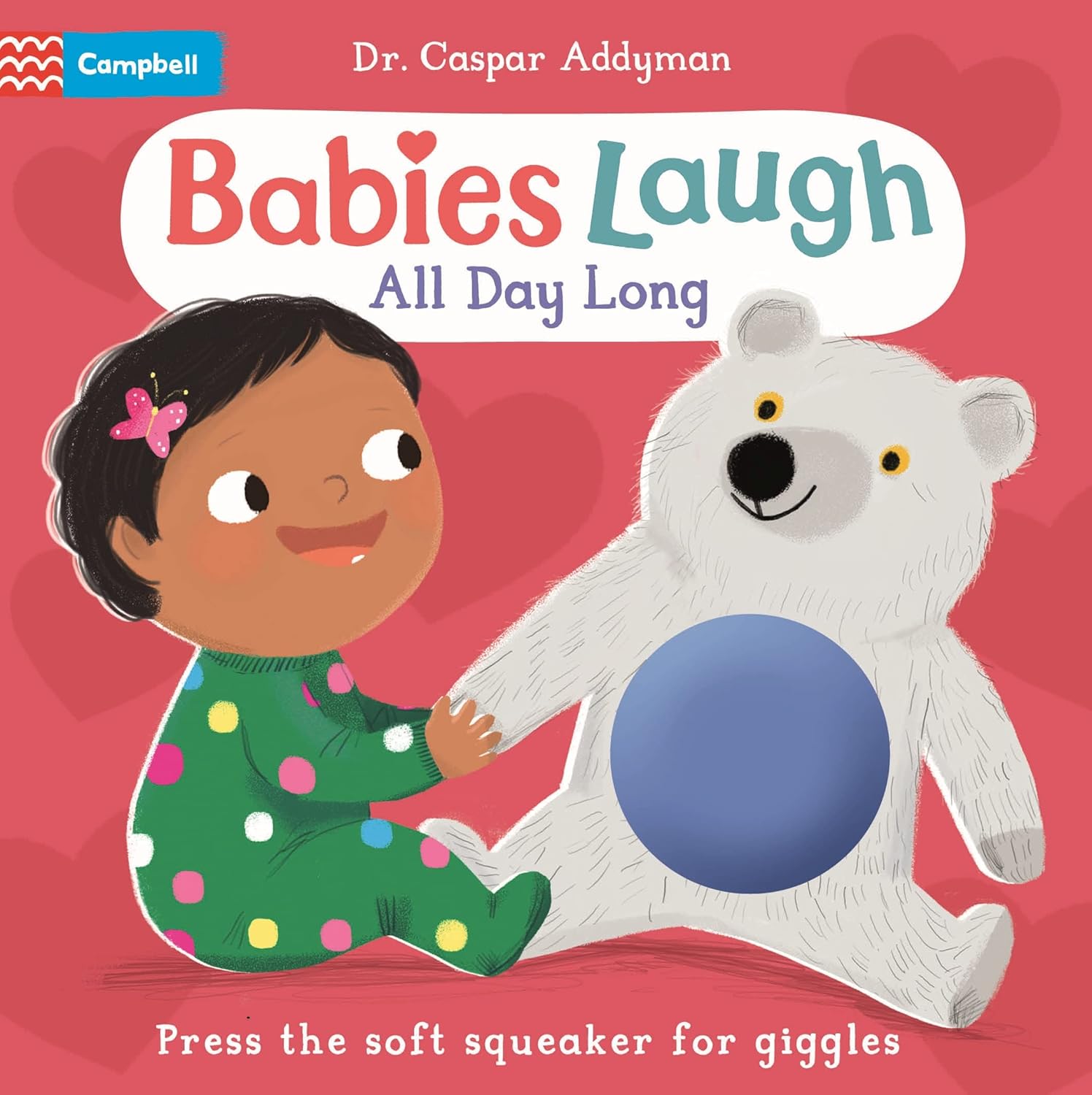 Babies Laugh All Day Long: With Big Squeaker Button to Press – Popular ...