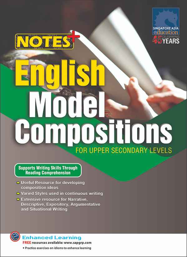 NOTES+ English Model Compositions For Upper Secondary Levels – Popular ...