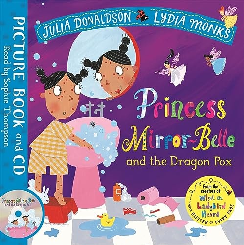 Princess Mirror-Belle and the Dragon Pox: Book and CD Pack – Popular ...