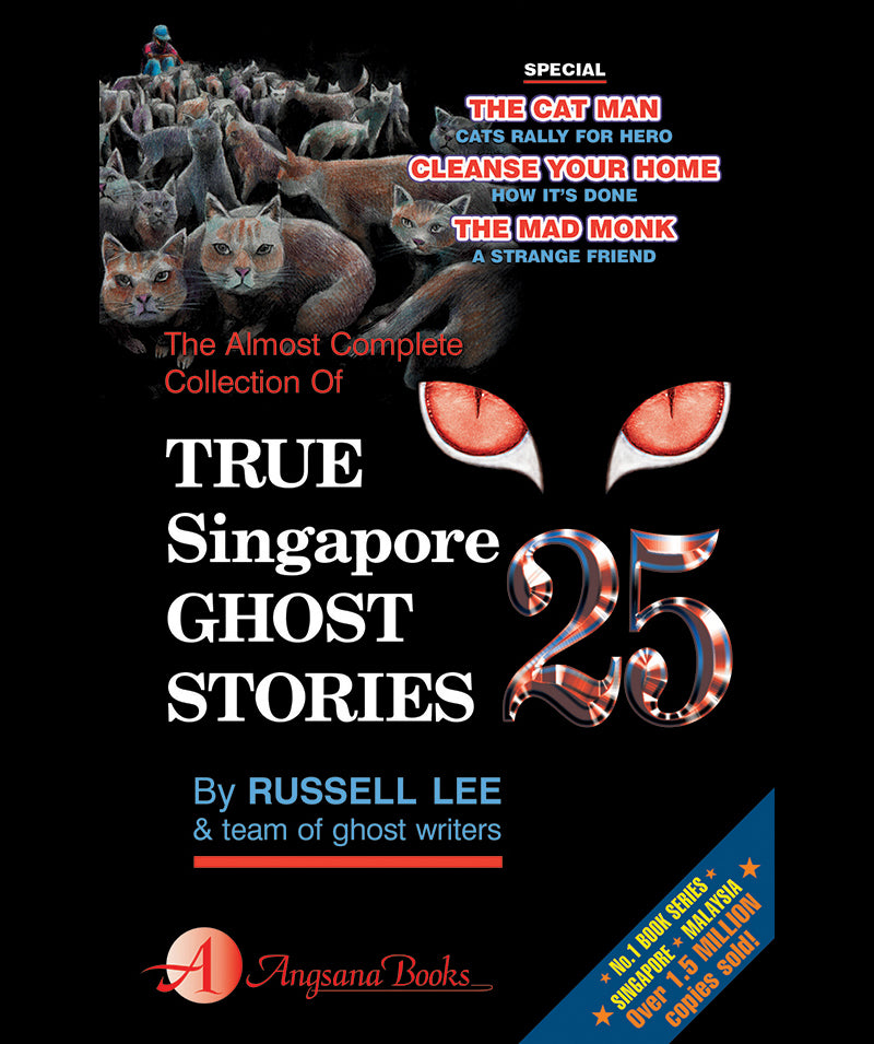 True Singapore Ghost Stories Book 25 – Popular Book Company Pte Ltd