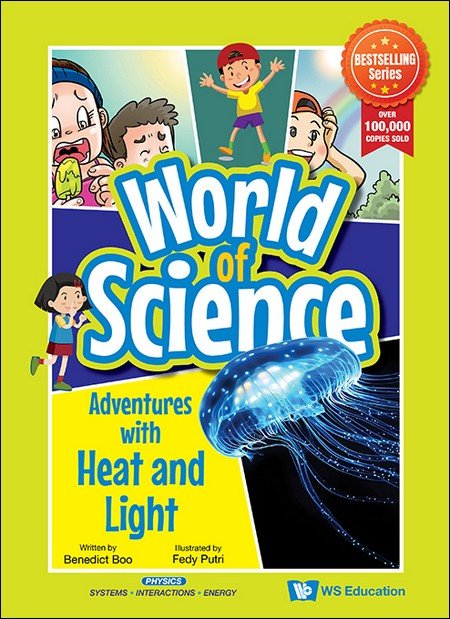 World of Science - Adventures with Heat and Light – Popular Book ...