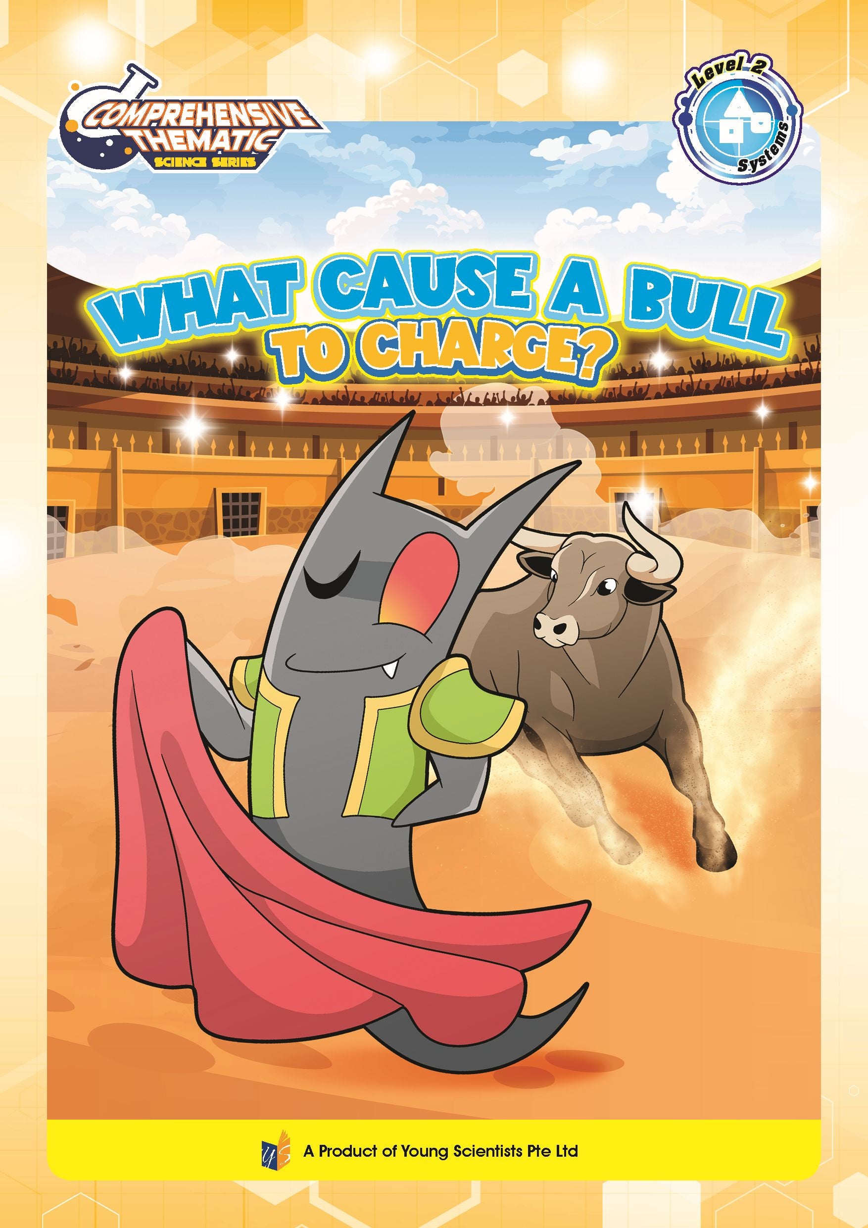Comprehensive Thematic Science What Cause A Bull To Charge? – Level 2 ...
