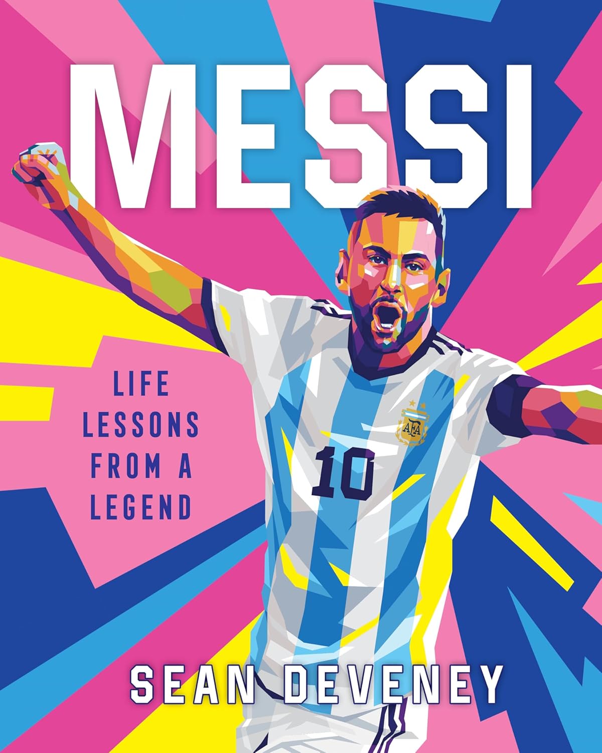 Messi: Life Lessons from a Legend – Popular Book Company Pte Ltd