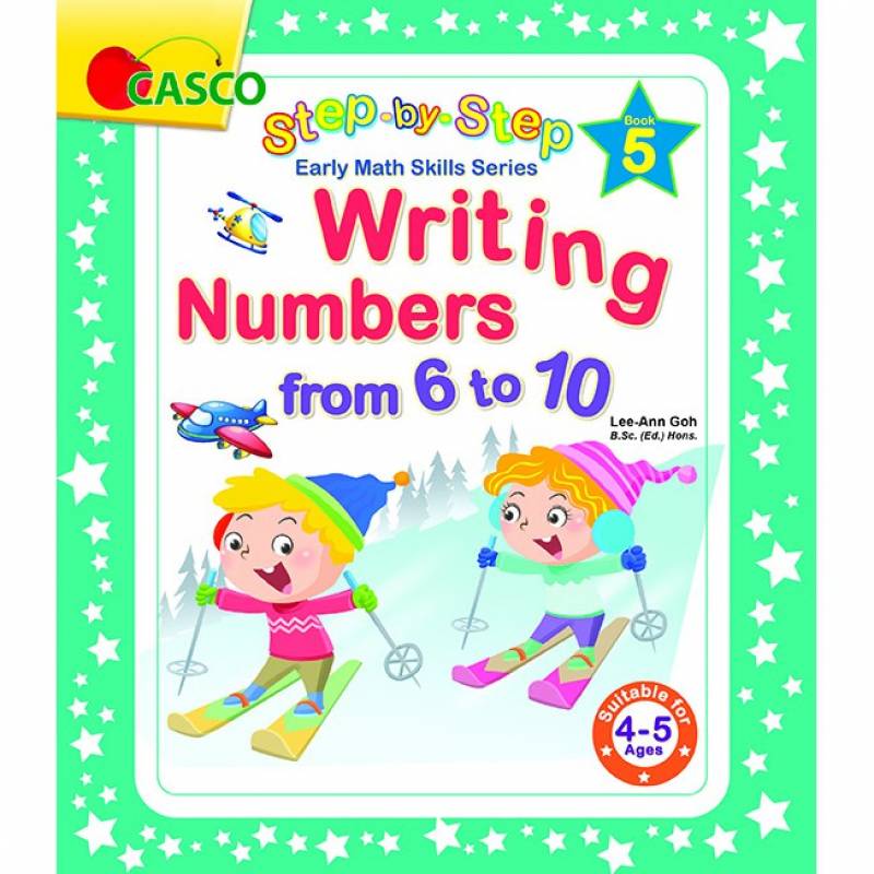 Step by Step Early Math Skills Book 5: Writing Numbers from 6-10 (for ...