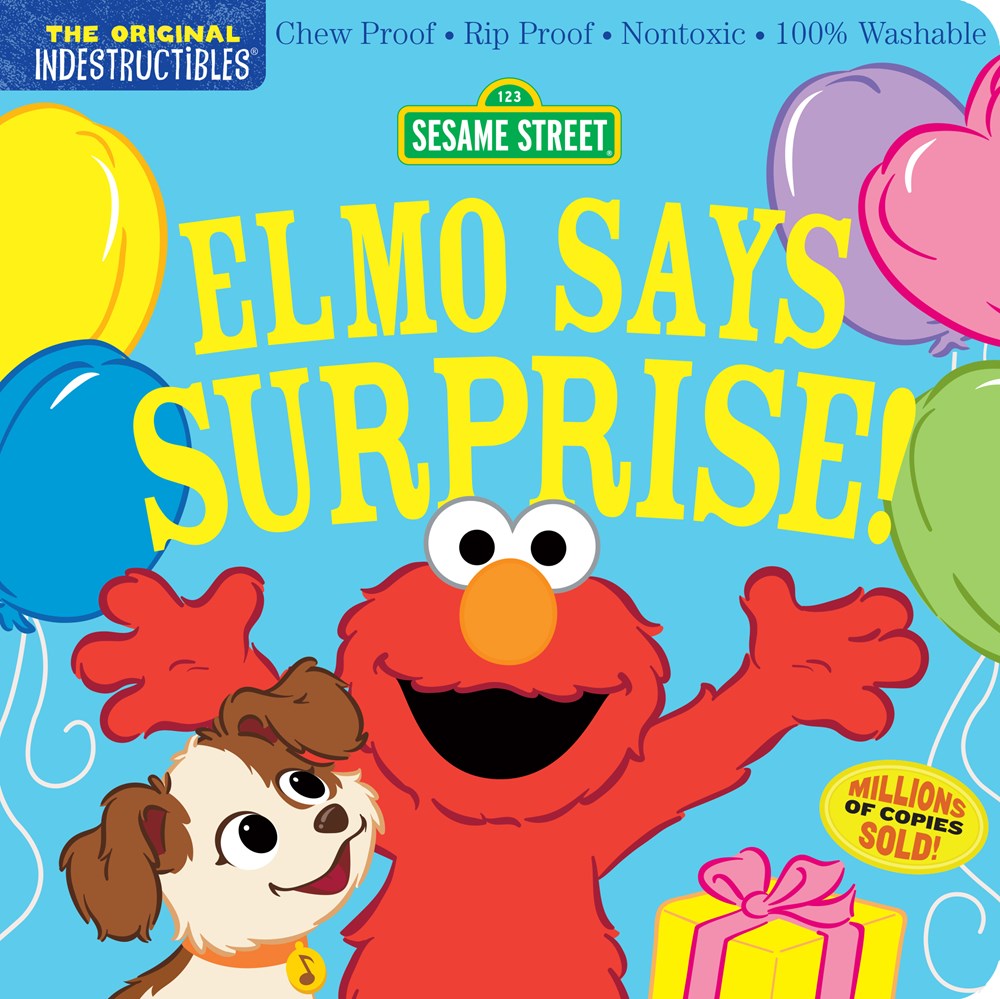 Elmo Says Surprise! (Indestructibles: Sesame Street) – Popular Book ...
