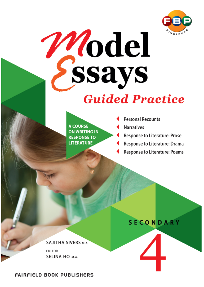 Secondary 4 Model Essays Guided Practice – Popular Book Company Pte Ltd