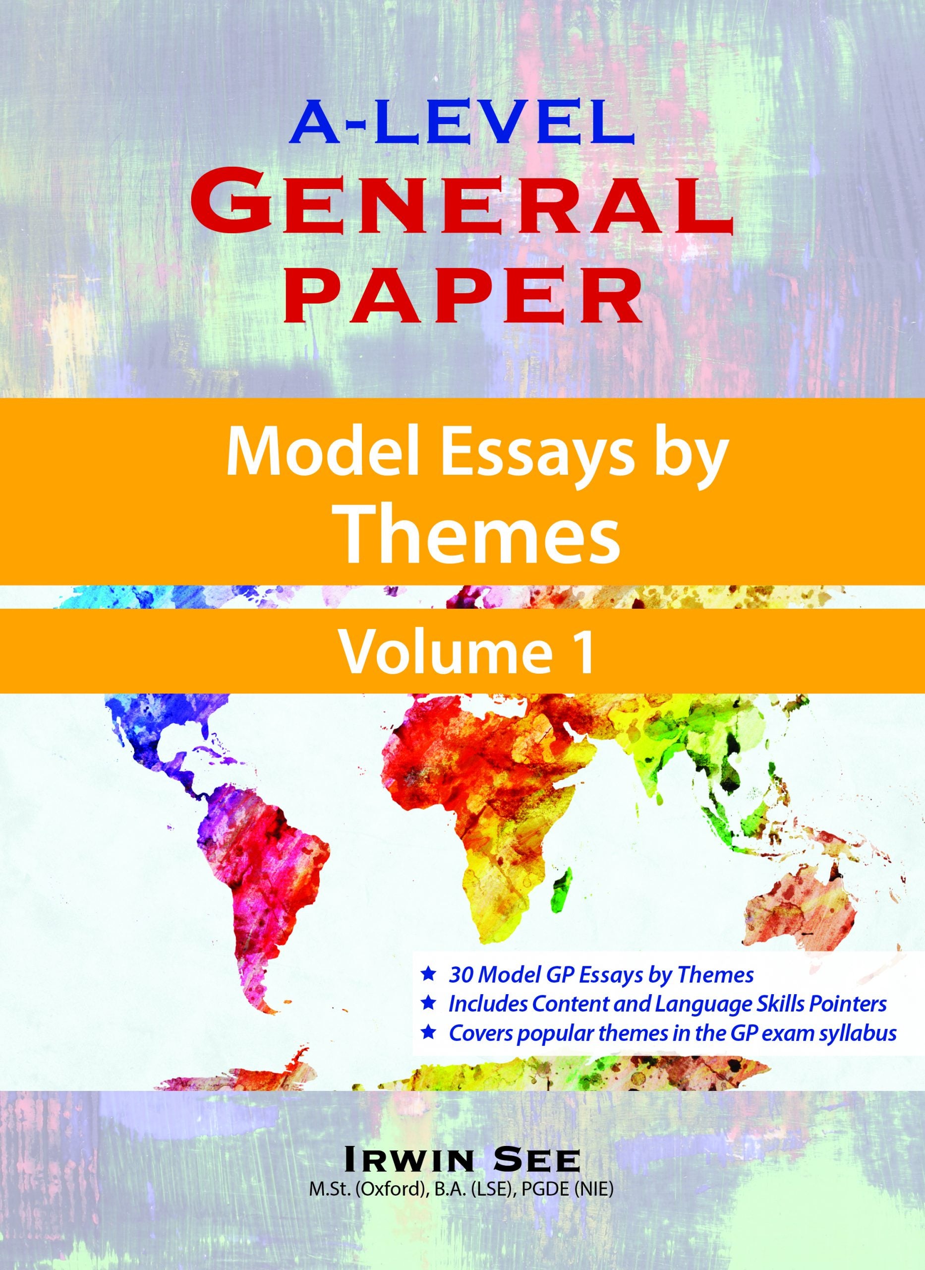 A-Level General Paper: Model Essays by Themes Volume 1 – Popular Book ...