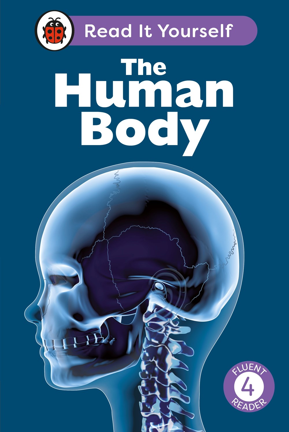 The Human Body: Read It Yourself - Level 4 Fluent Reader – Popular Book Company Pte Ltd
