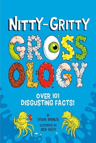 NITTY-GRITTY GROSSOLOGY – Popular Book Company Pte Ltd