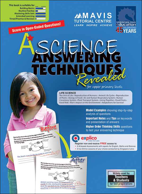 A* Science Answering Techniques Revealed for upper primary levels (Lif ...