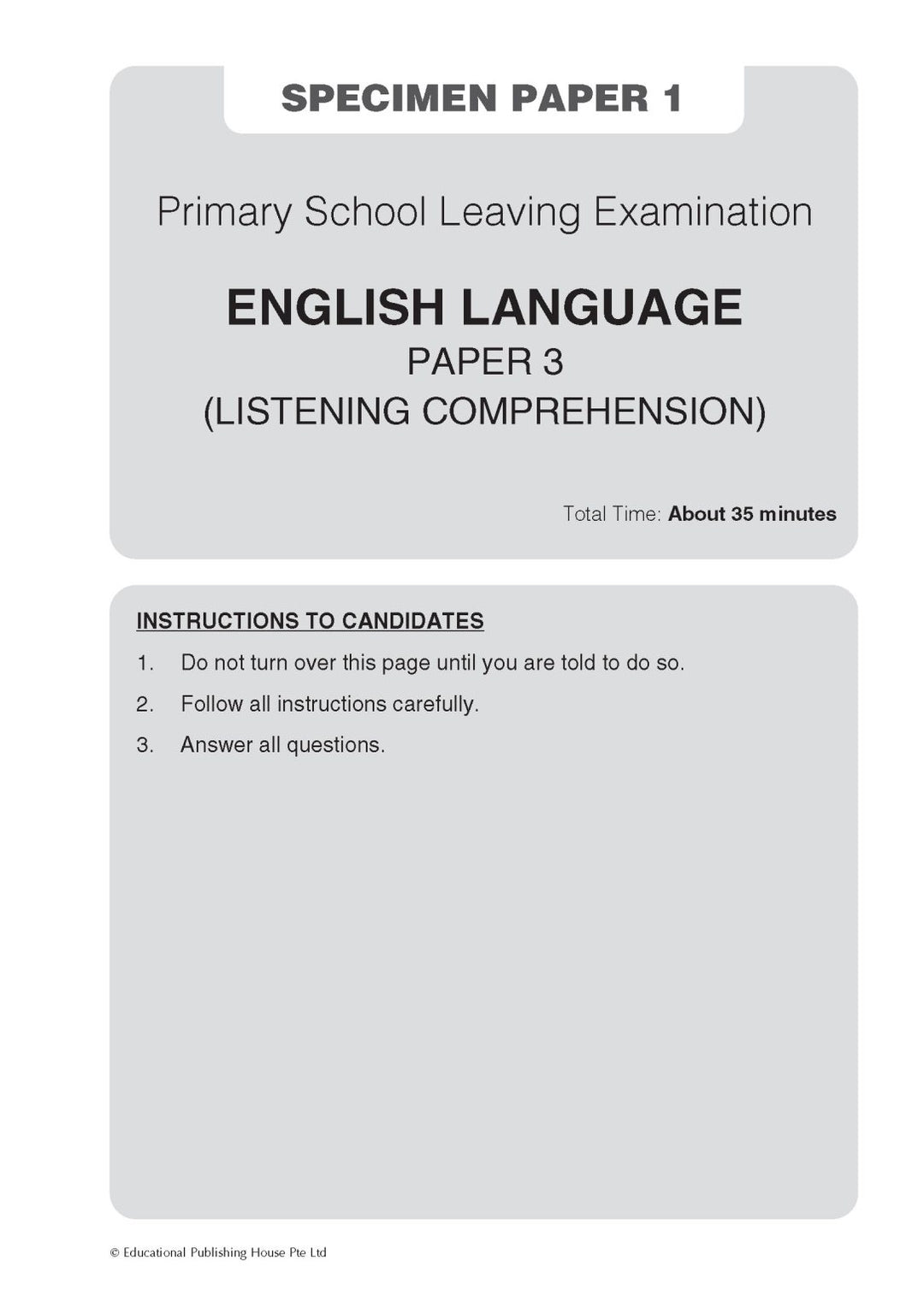 PSLE English Specimen Papers: Paper 3 Listening and Paper 4 Oral ...