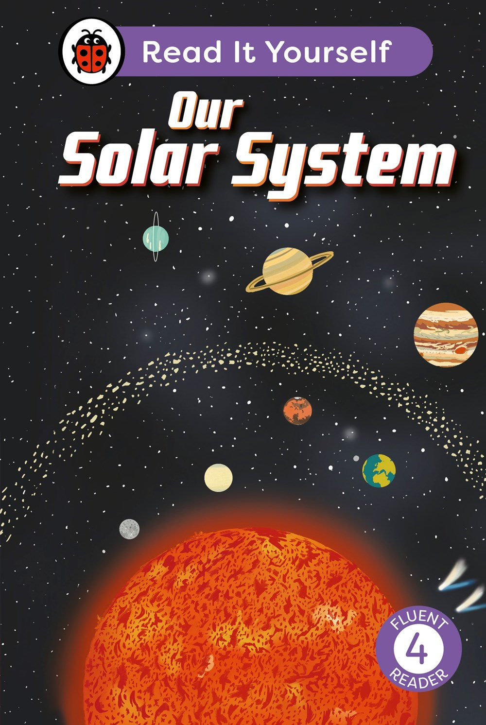 Our Solar System: Read It Yourself - Level 4 Fluent Reader – Popular Book Company Pte Ltd