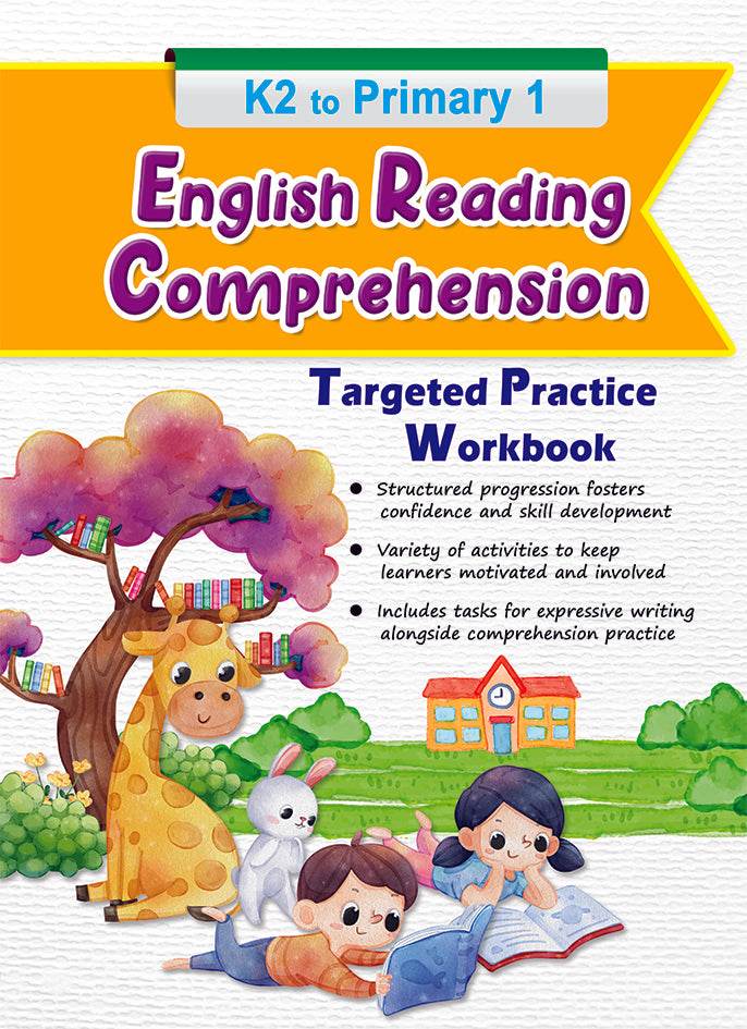 K2 To Primary 1 English Reading Comprehension Targeted Practice Workbo ...