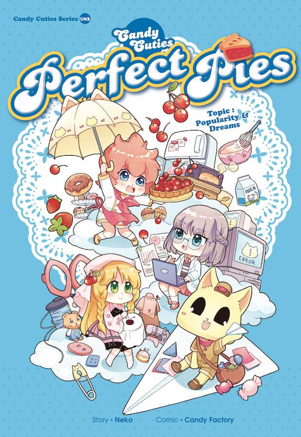 Candy Cuties 03: Perfect Pies Topic: Popularity & Dreams – Popular Book ...