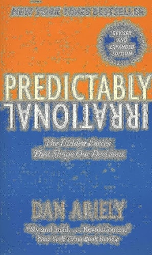 PREDICTABLY IRRATIONAL – Popular Book Company Pte Ltd