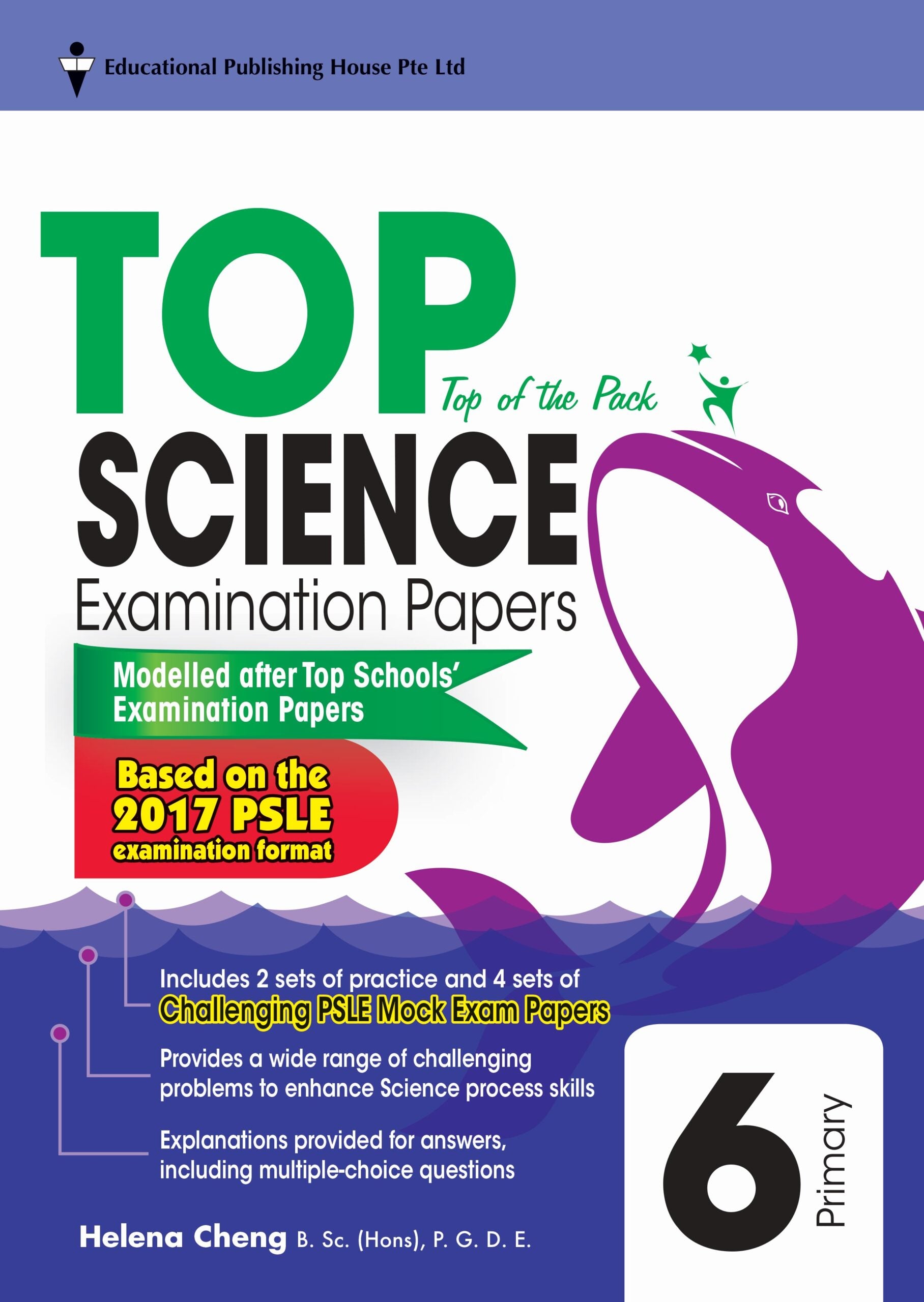 Primary 6 Top Science Examination Papers – Popular Book Company Pte Ltd