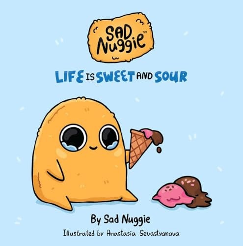 Sad Nuggie: Life Is Sweet and Sour – Popular Book Company Pte Ltd