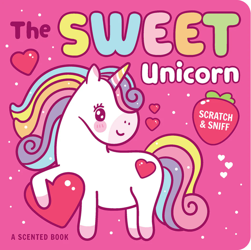 Scratch & Sniff Board Book - The Sweet Unicorn – Popular Book Company ...