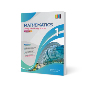 Secondary 1 Mathematics (Integrated Programme) Book 1 - 3rd Edition ...