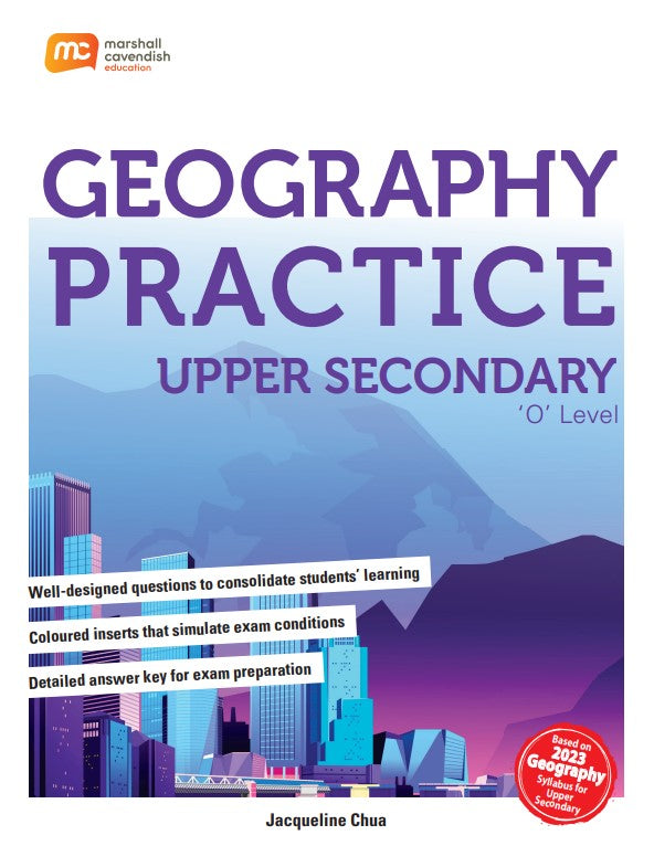 O-level Upper Secondary Geography Practice – Popular Book Company Pte Ltd