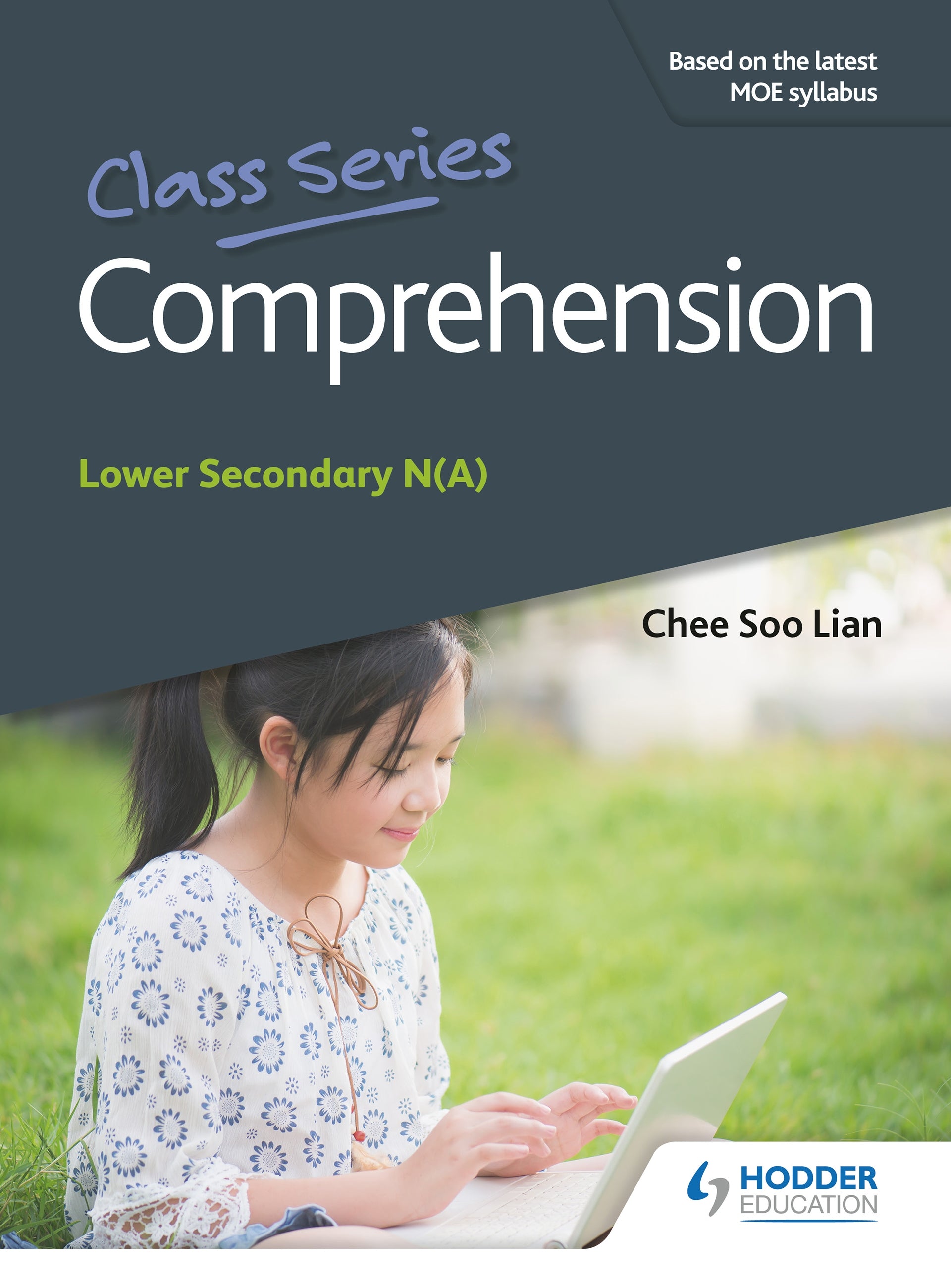 Lower Secondary N(A) Class Series: Comprehension – Popular Book Company ...