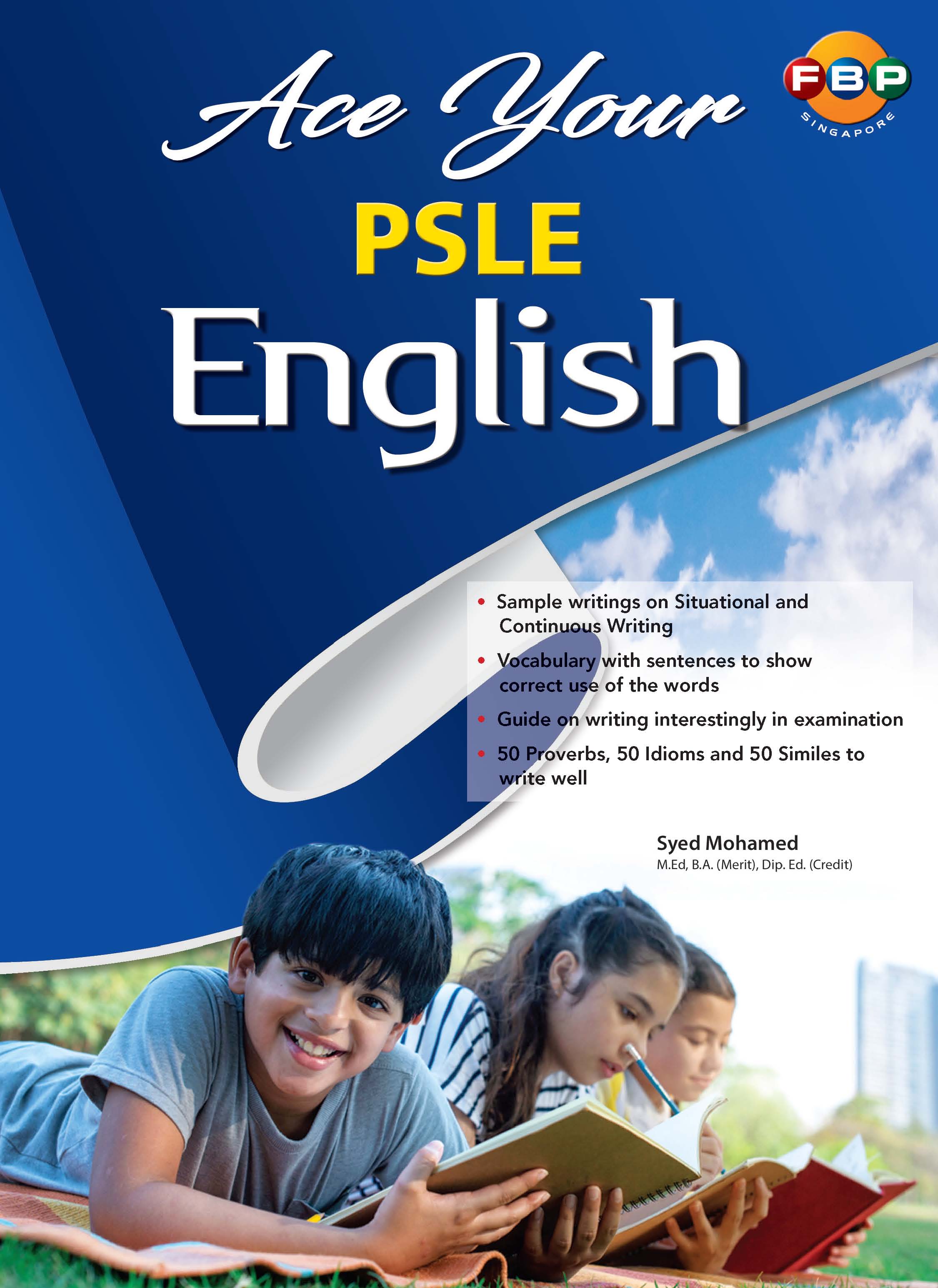Primary 6 Ace Your PSLE English (Paper 1) – Popular Book Company Pte Ltd