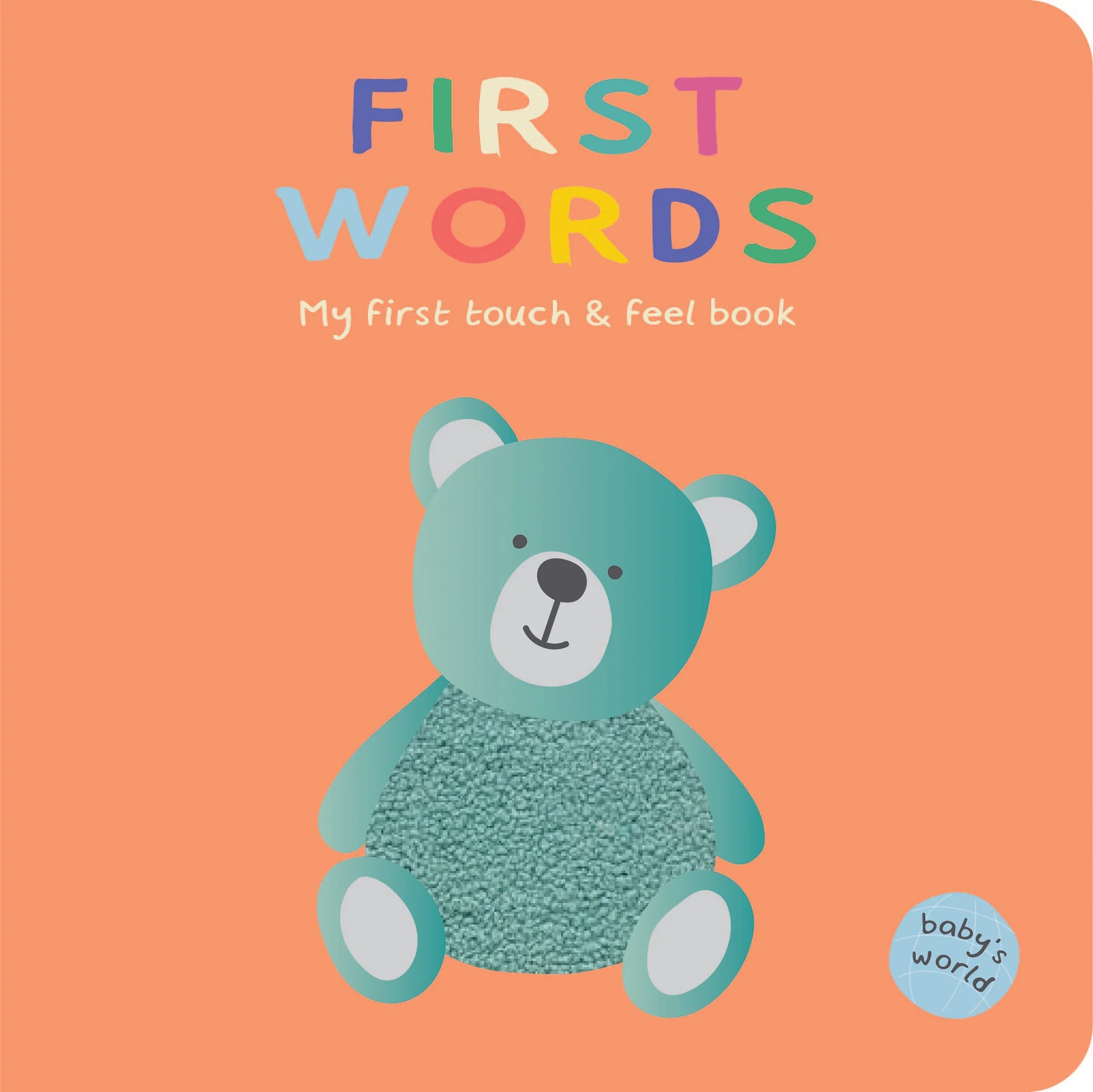 First Words: My First Touch & Feel Book: Board Book with Touch and Fee ...