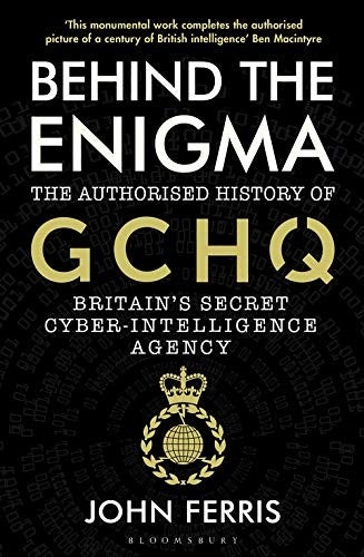 BEHIND THE ENIGMA: GCHQ – Popular Book Company Pte Ltd