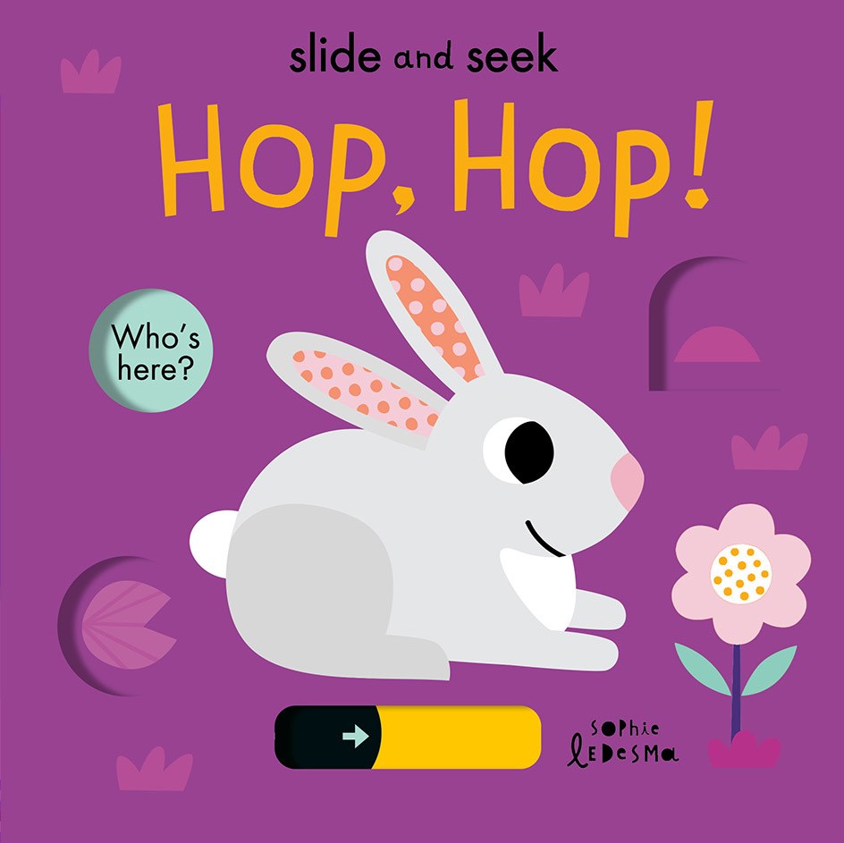 Hop, Hop! (Slide and Seek #03) – Popular Book Company Pte Ltd