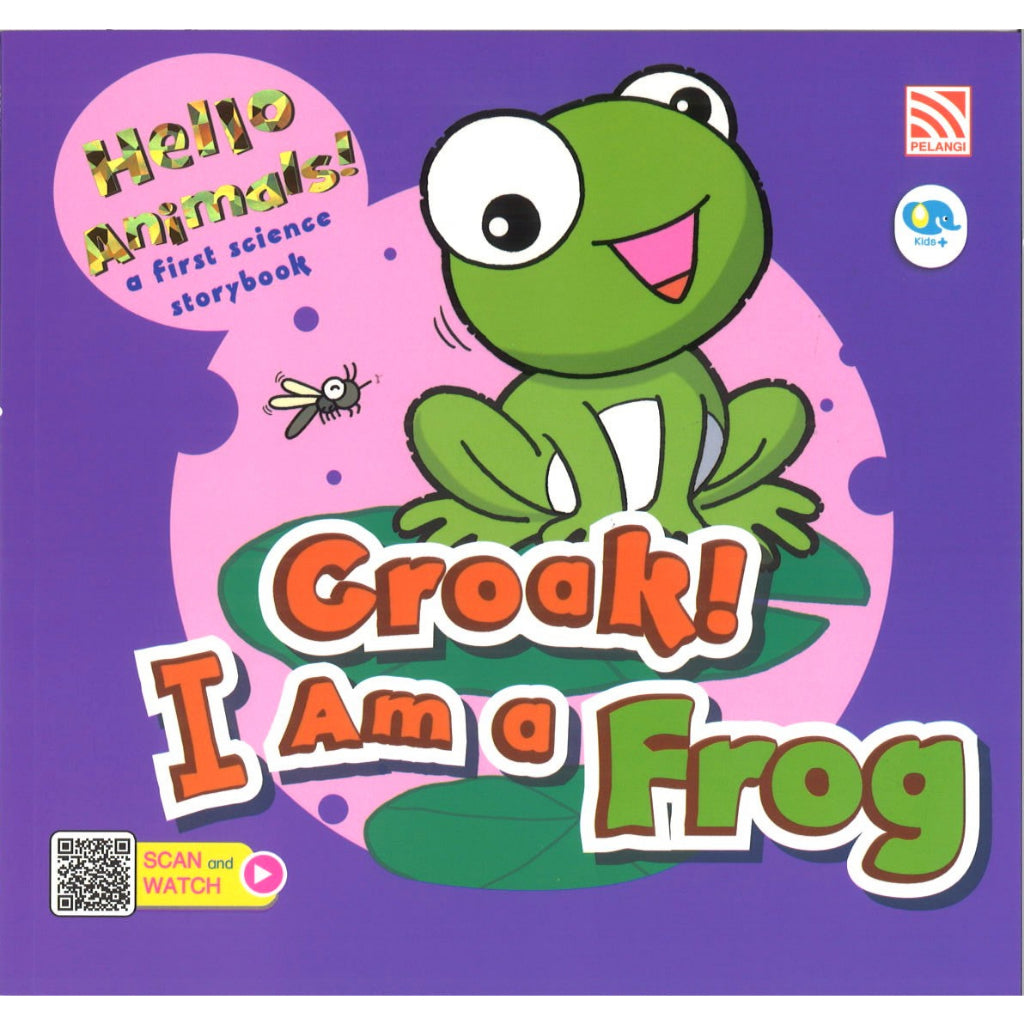 HELLO ANIMALS:CROAK! I AM A FROG 2023 – Popular Book Company Pte Ltd